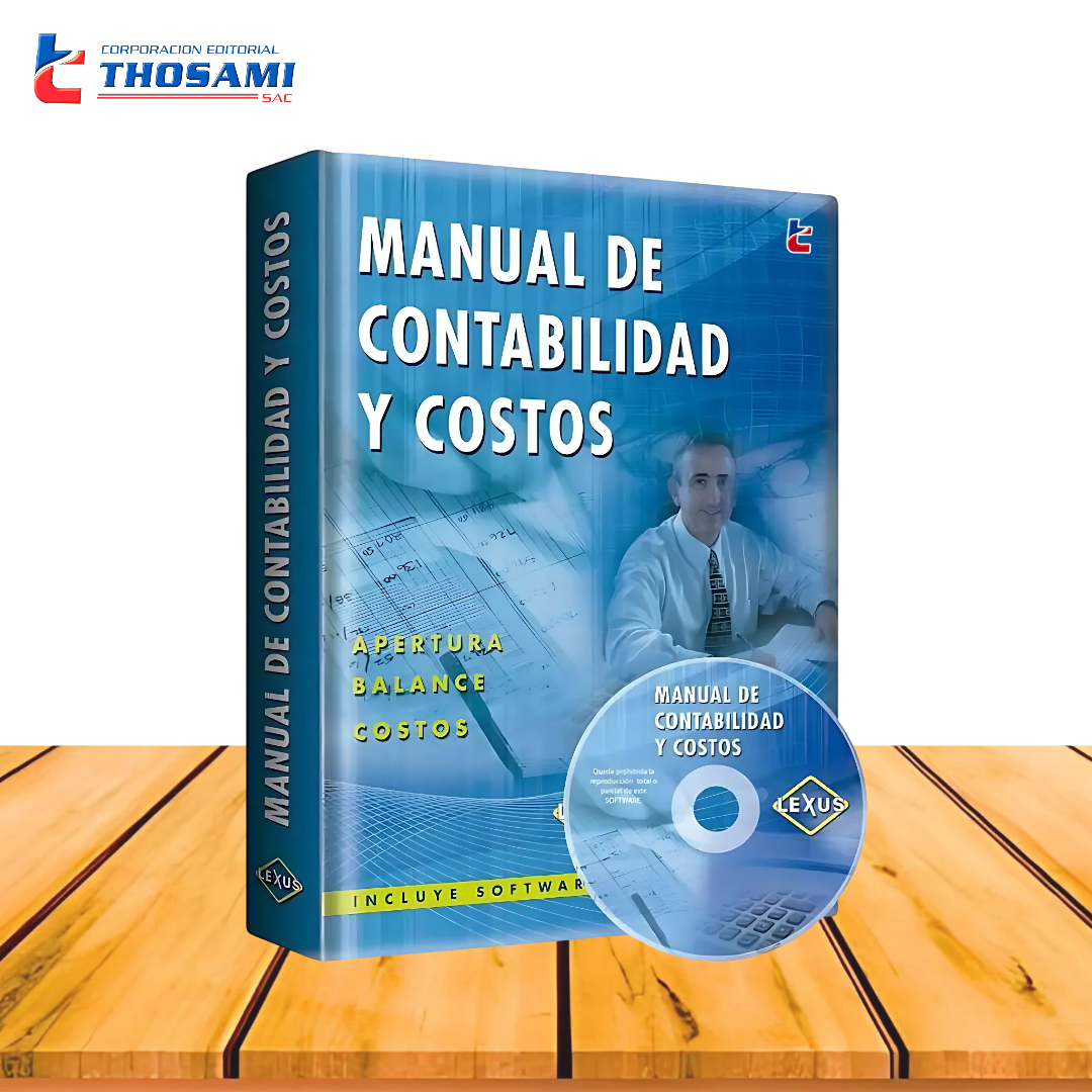 Manual de Contabilidad y Costos – Corporación Editorial THOSAMI SAC RUC: 20536066285