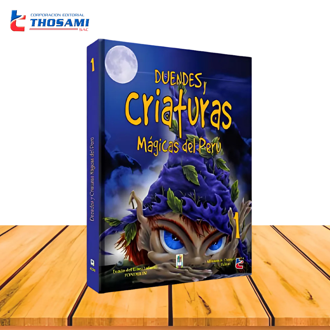 Duendes Seres Mitológicos del Perú I – Corporación Editorial THOSAMI ...