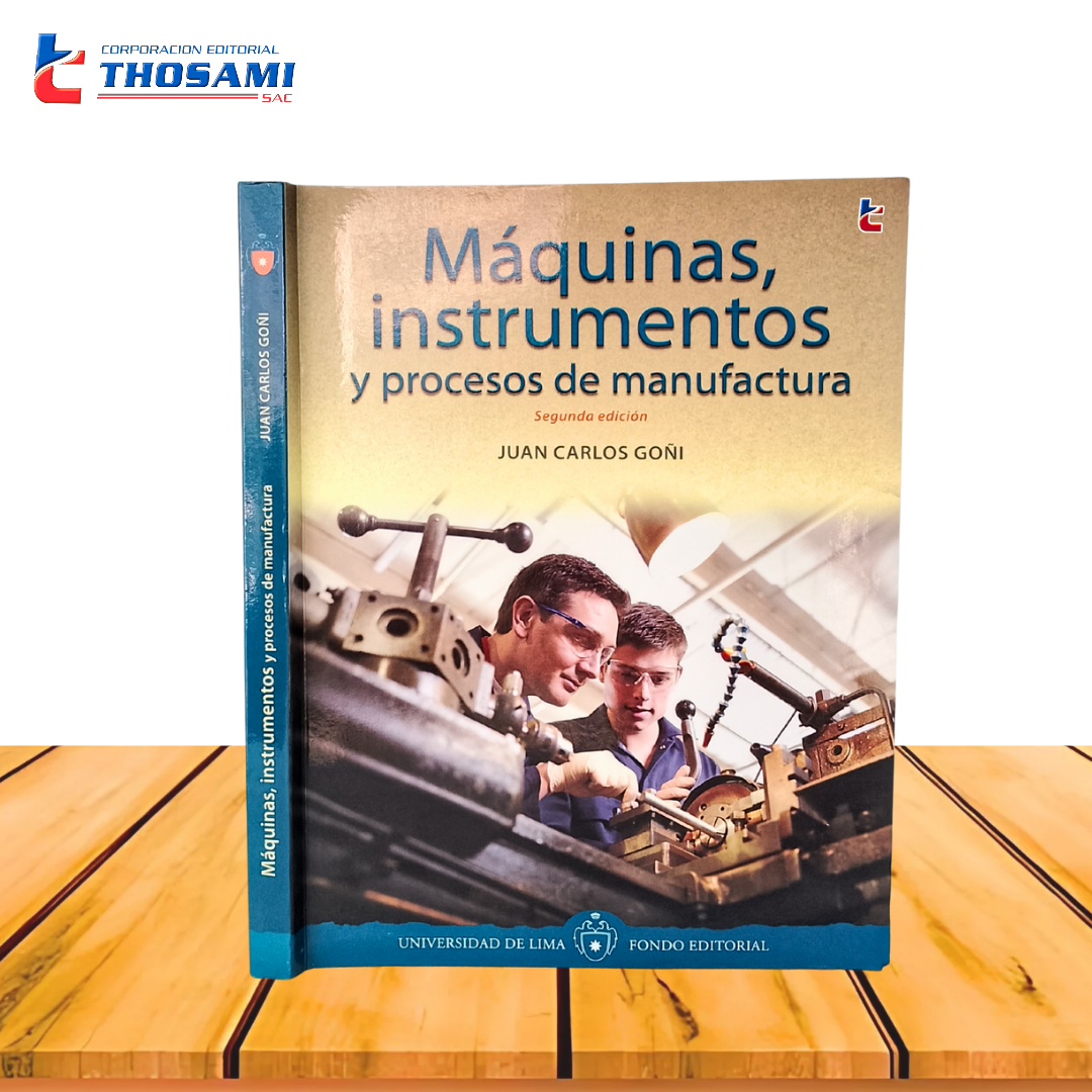 Máquinas, Instrumentos y Procesos de Manufacturas – Corporación ...